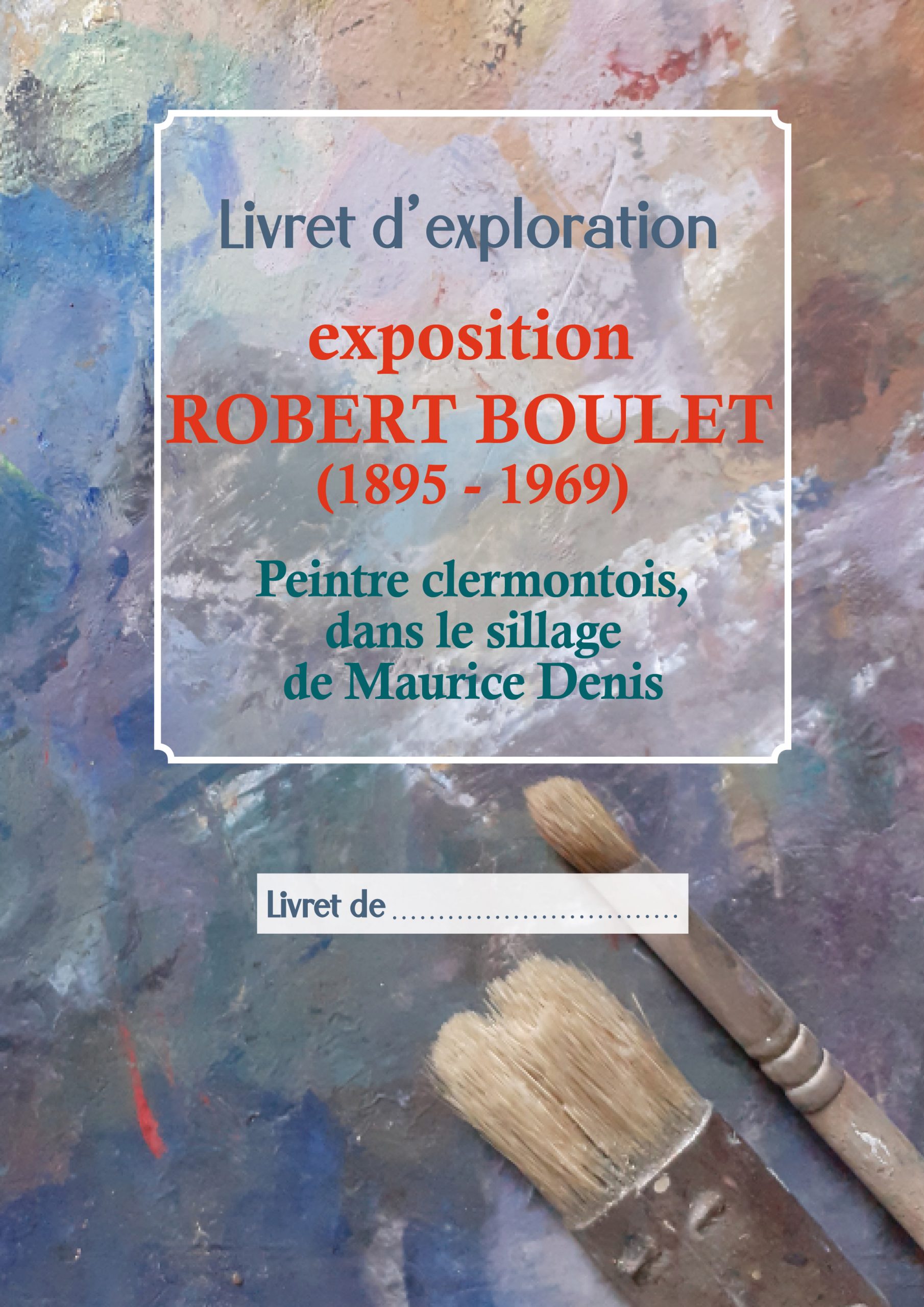 LIVRET JEUNESSE – EXPO ROBERT BOULET – Ville de Clermont (Oise) – Site ...